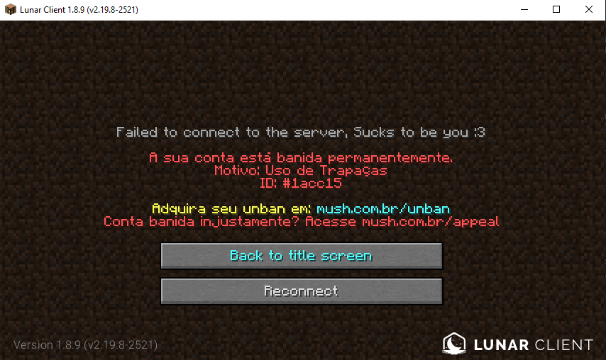 Seu nick no Minecraft: R: mastersjobing • ID da punição (apenas para ...